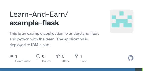 GitHub Learn And Earn Example Flask This Is An Example Application To Understand Flask And