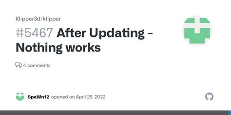 after updating nothing works · issue 5467 · klipper3d klipper · github