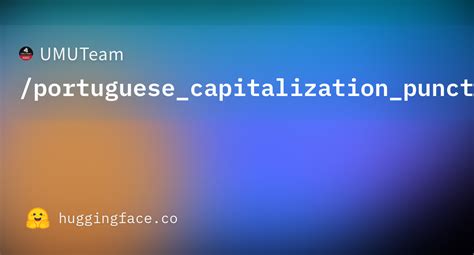 Umuteamportuguesecapitalizationpunctuationrestoration At Main