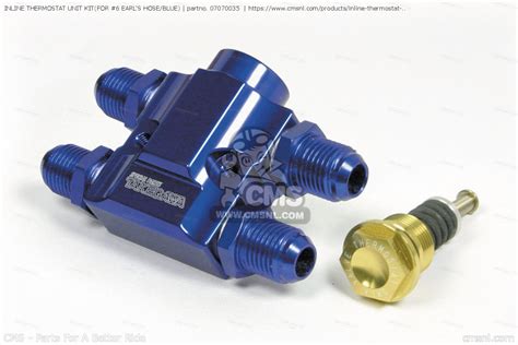 07070035 Inline Thermostat Unit Kit For 6 Earls Hose Blue Takegawa Buy The 07 07 0035 At Cmsnl