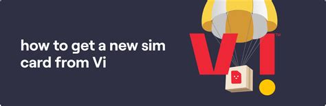 How To Get A New SIM Card From Vi New Connection With Vi