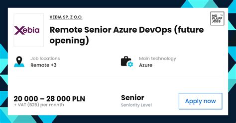Remote Senior Azure Devops Future Opening Job Devops Xebia Remote No Fluff Jobs