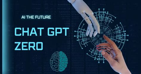 What Is Chat GPT Zero And How To Use It