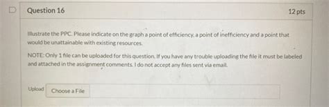 Solved Question 16 12 Pts Illustrate The Ppc Please