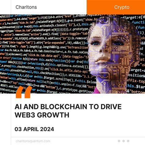 Ai And Blockchain To Drive Web3 Growth Charltons Quantum Blockchain