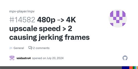 480p 4k upscale speed 2 causing jerking frames · mpv player mpv