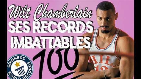 Les 5 Records Imbattables De Wilt Chamberlain En Nba Youtube