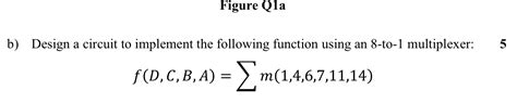 solved figure q1ab ﻿design a circuit to implement the