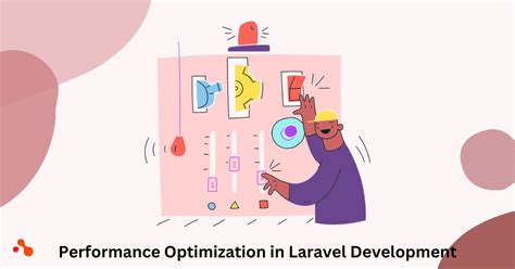 What Are The Best Practices For Laravel Development