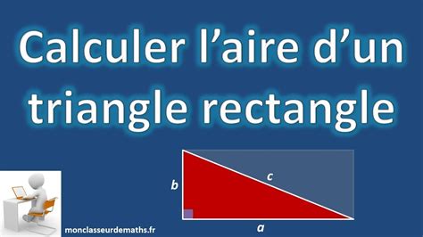 Aire Du Triangle Rectangle Youtube