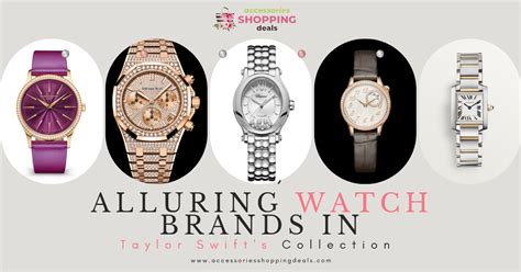 Taylor Swifts Watch Collection