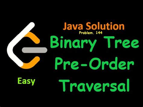 Leetcode 144. Binary Tree Preorder Traversal Easy Java Solution. - YouTube