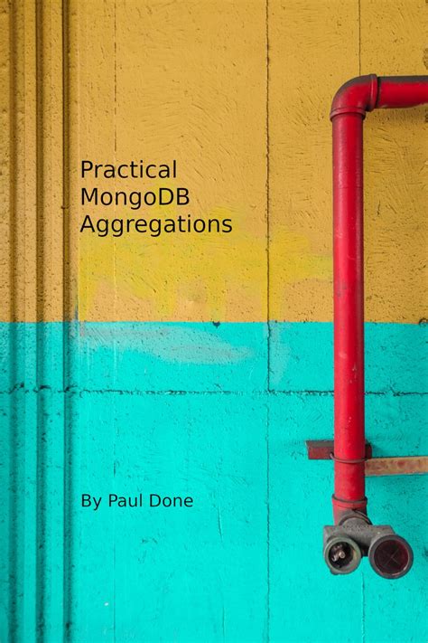 paul done on linkedin mongodb aggregations pipelines nosql