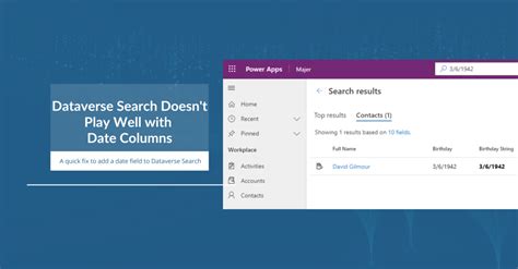 Dataverse Search Doesnt Play Well With Date Columns Root16