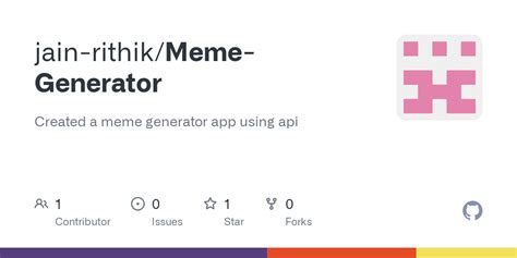 GitHub Jain Rithik Meme Generator Created A Meme Generator App Using Api