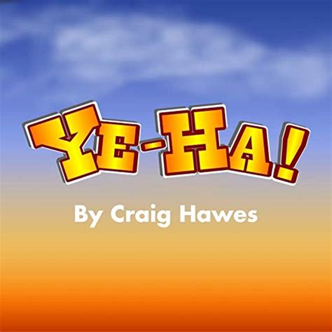 Amazon Music Craig HawesのYe Ha Amazon co jp