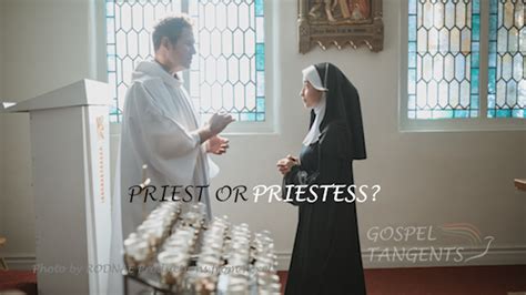 Priests Or Priestesses Part 6 Of 9 Gospel Tangents Mormon