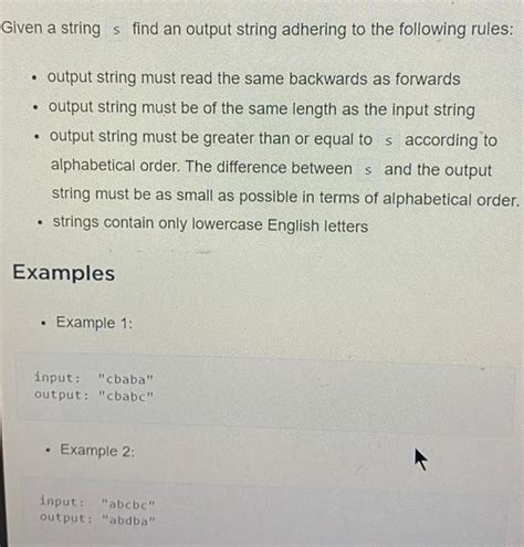 Solved Given A String S Find An Output String Adhering To