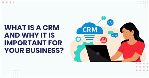 What Is A CRM And Why It Is Important For Your Business TenAgents
