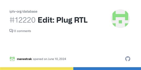 Edit Plug Rtl · Issue 12220 · Iptv Orgdatabase · Github
