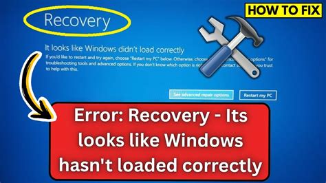 Recovery It Looks Like Windows Didnt Load Correctly On Windows 10
