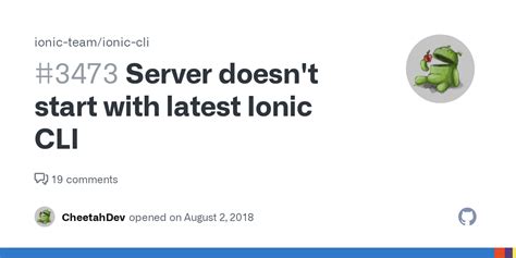 Server Doesnt Start With Latest Ionic Cli · Issue 3473 · Ionic Teamionic Cli · Github