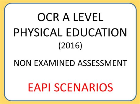 OCR A Level PE 2016 EAPI Scenarios Teaching Resources