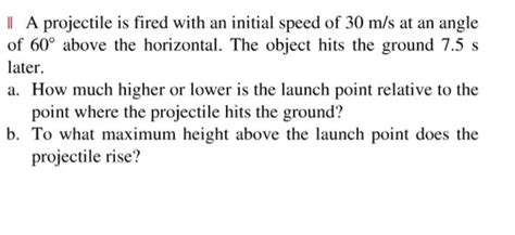 Solved A Projectile Is Fired With An Initial Speed Of Chegg