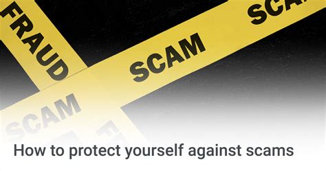 How To Protect Yourself Against Scams Blog