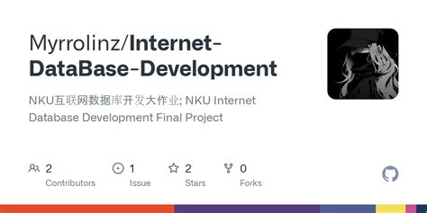 Github Myrrolinzinternet Database Development Nku互联网数据库开发大作业 Nku