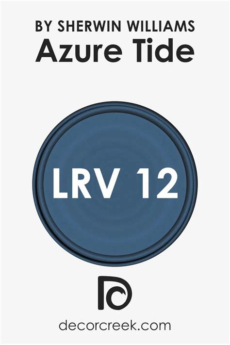 What Is The Lrv Of Azure Tide Sw 9684 By Sherwin Williams Sherwin