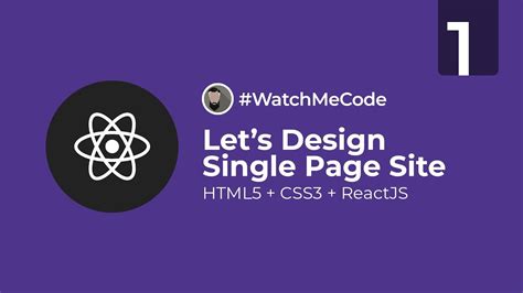 Design One Page Site With Html5 Css3 Reactjs Part 1 Youtube