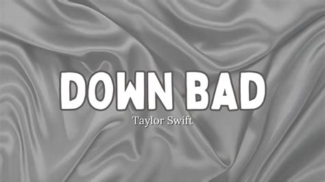 Taylor Swift Down Bad Lyrics Youtube