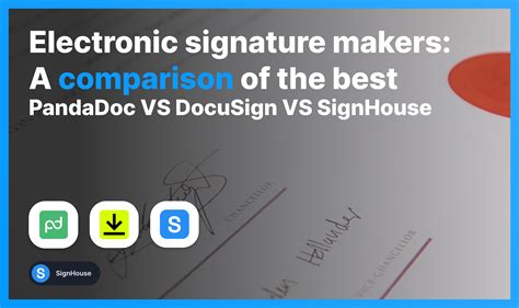 Honest Review Pandadoc Vs Docusign Vs Signhouse Signhouse