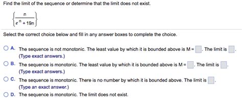 Solved Find The Limit Of The Sequence Or Determine That The Chegg Com