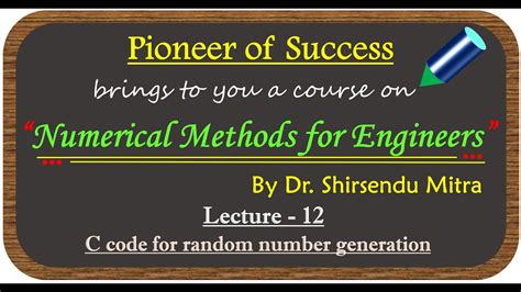 Random Number Generation In C Lecture 12 Series Numerical
