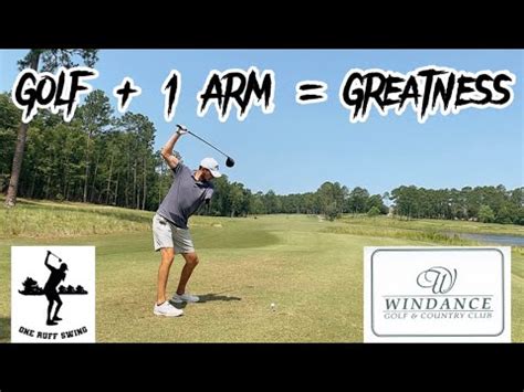 Windance Stroke Play One Arm Lets Get It One Arm Golfer Part 1