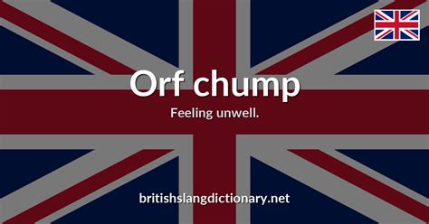What Does Orf Chump British Meaning Of Orf Chump British Slang Dictionary