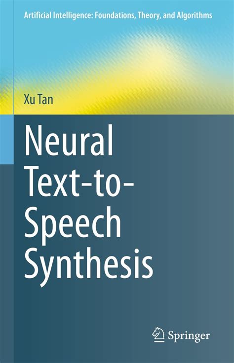 Neural Text To Speech Synthesis EBook By Xu Tan EPUB Rakuten Kobo