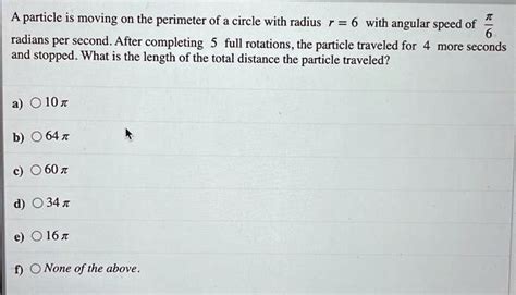 solved a particle is moving on the perimeter of a circle with radius r