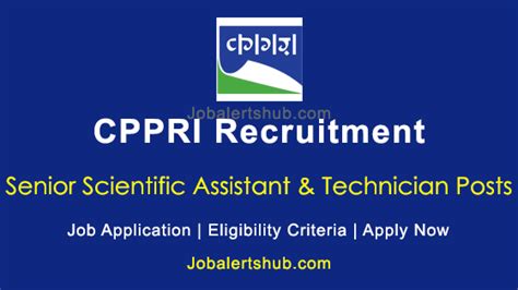 Cppri Senior Scientific Assistant And Technician 2023 Job Notification