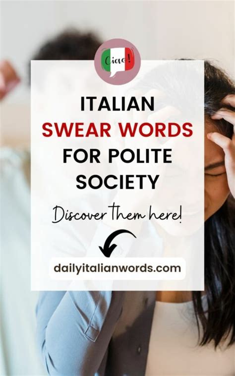 Italian Swear Words And Their Meanings For Polite Society Daily