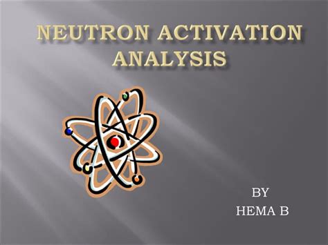 Neutron Activation Analysis Ppt