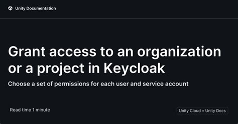 Grant Access To An Organization Or A Project In Keycloak • Unity Cloud