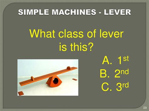 PPT SIMPLE MACHINES LEVER PowerPoint Presentation Free Download ID