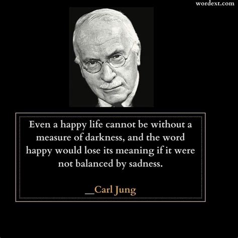 Pin By Willie On Carl Jung Happy Words Inspirational Quotes Happy Life