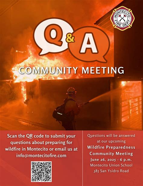 Montecito Wildfire Preparedness Community Meeting Montecito Fire