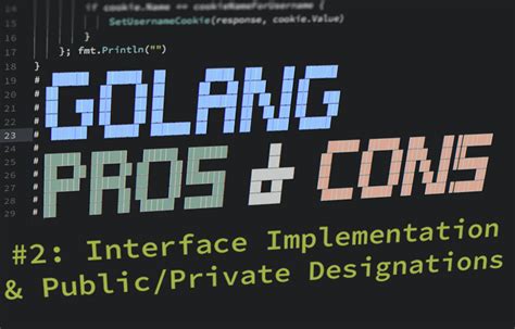 Golang Pros And Cons For Devops Part 2 Of 6 Interface Implementation