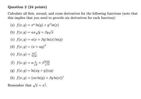 solved calculate all first second and cross derivatives