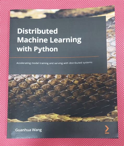 distributed machine learning with python hobbies and toys books